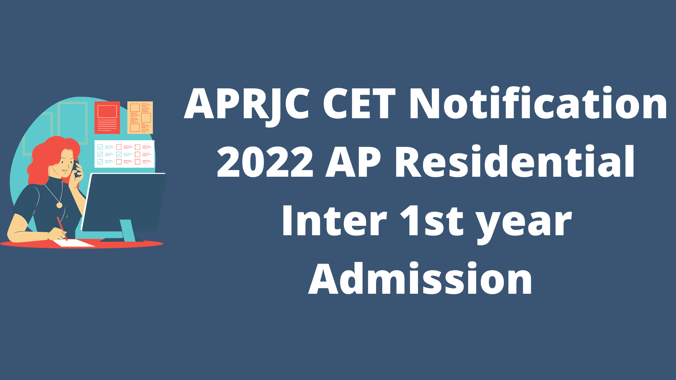 APRJC CET Notification 2022 AP Residential inter Admission selection