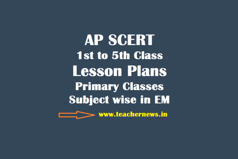 AP SCERT 1st To 5th Class Lesson Plans 2022 2023 For Primary Class 