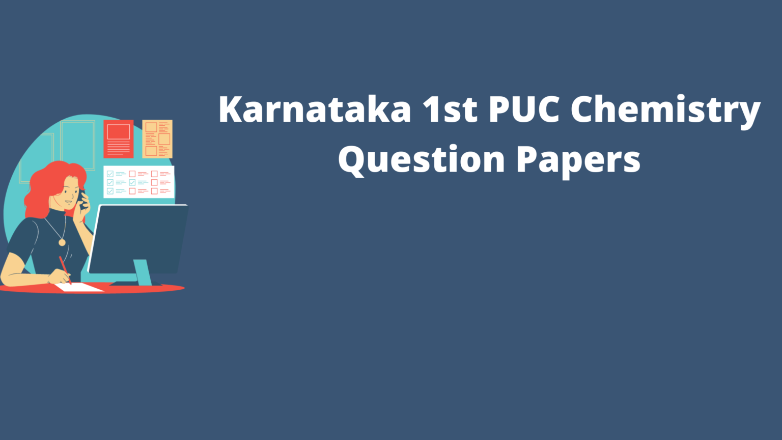 Karnataka 1st PUC Chemistry Question Papers 2026 Ultimate Guide ...