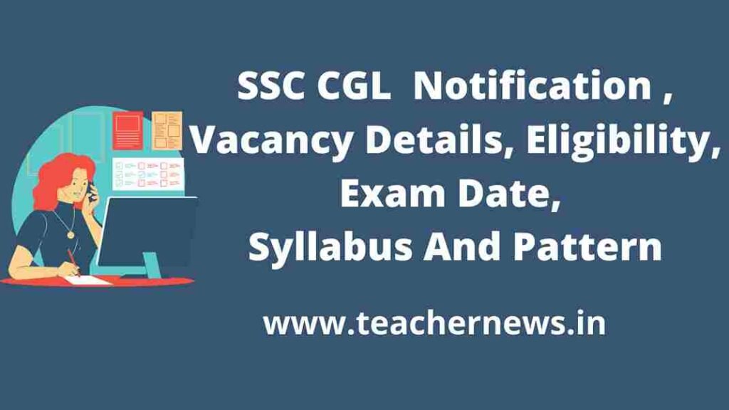 SSC CGL 2022 Notification Release On September 2022 For Group B Group SSC CGL 2022 Notification Release On September 2022 For Group B Group