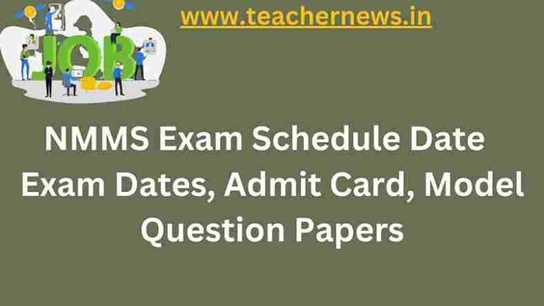 NMMS Exam Schedule Date 2022-23 Exam Dates, Admit Card, Model Question ...