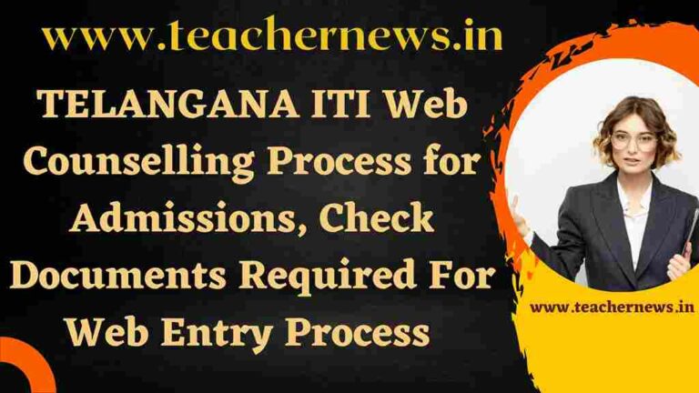 TELANGANA ITI Web Counselling Process for Admissions 2023 Check ...
