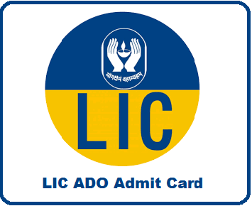 LIC ADO Admit Card 2023 : Exam Pattern,Exam Dates,All Information ...