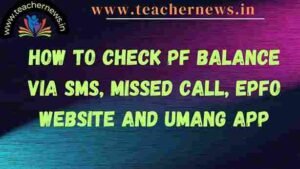 How to Check PF Balance via SMS, Missed Call, EPFO website and UMANG ...